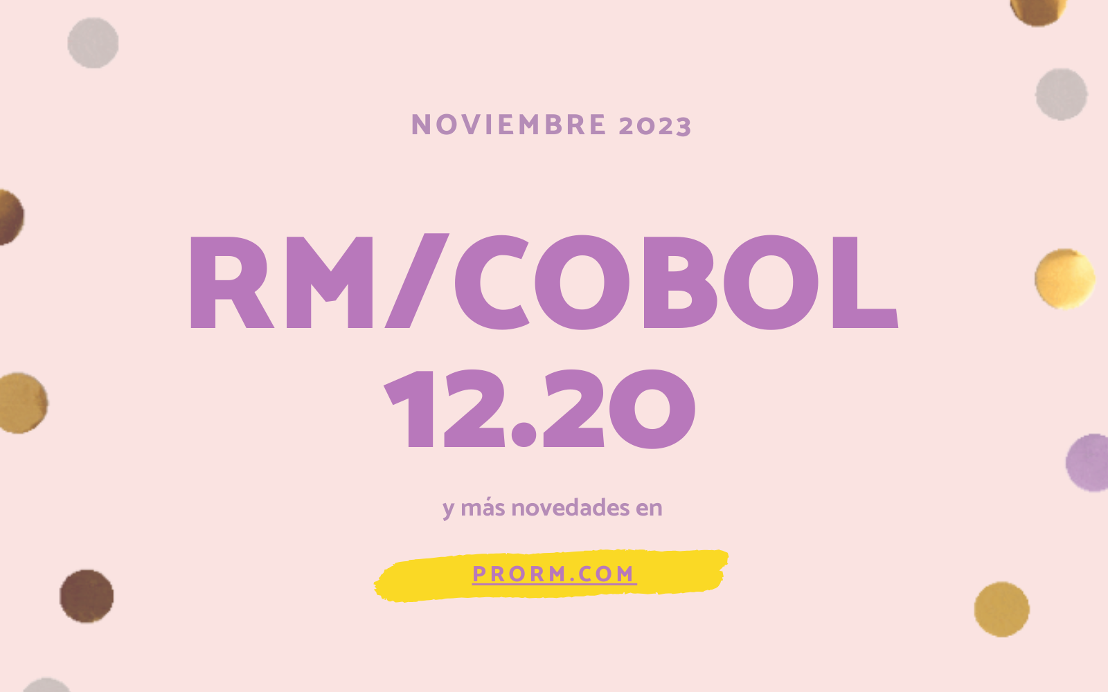 RM/COBOL 12.20 Disponible! - ProRM